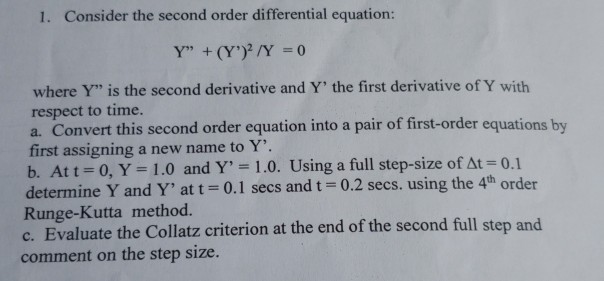 Solved 1. Consider the second order differential equation: | Chegg.com