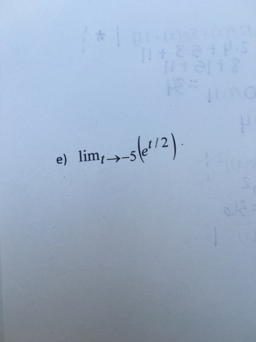 Solved e) lim, -5 e 2) | Chegg.com