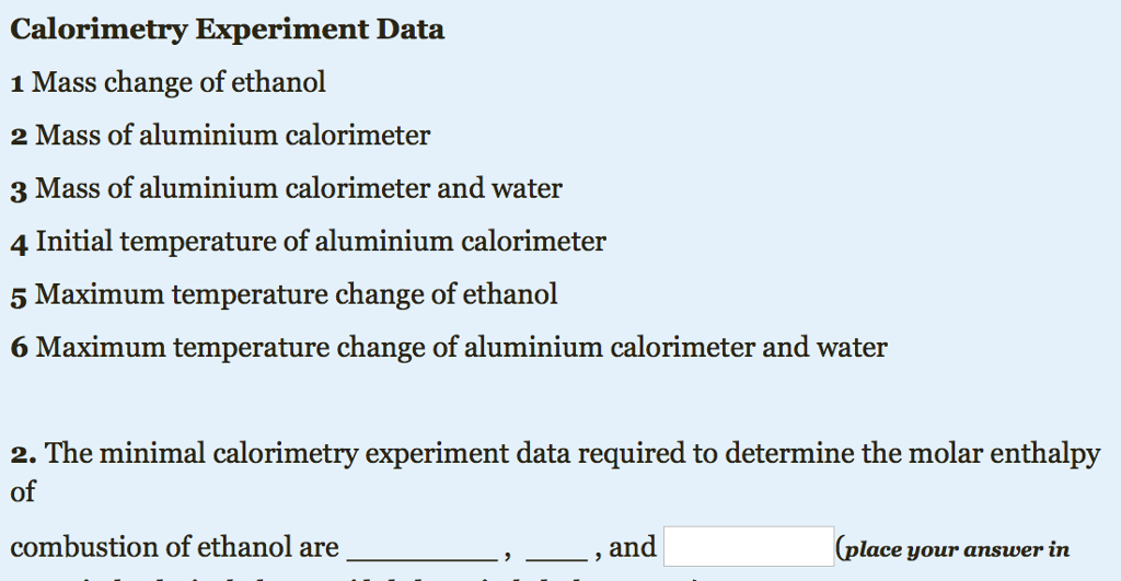 Solved Calorimetry Experiment Data 1 Mass change of ethanol | Chegg.com
