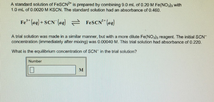 A standard solution of FeSCN^2+ is prepared by | Chegg.com
