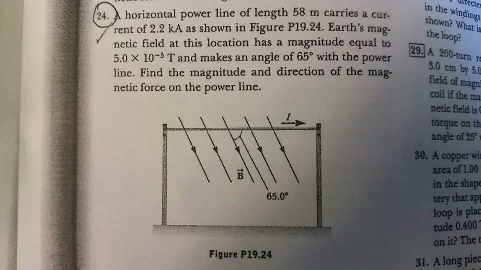 Solved A horizontal power line of length 58 m carries a | Chegg.com