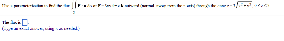 Solved Use a parameterization for the flux double integral S | Chegg.com
