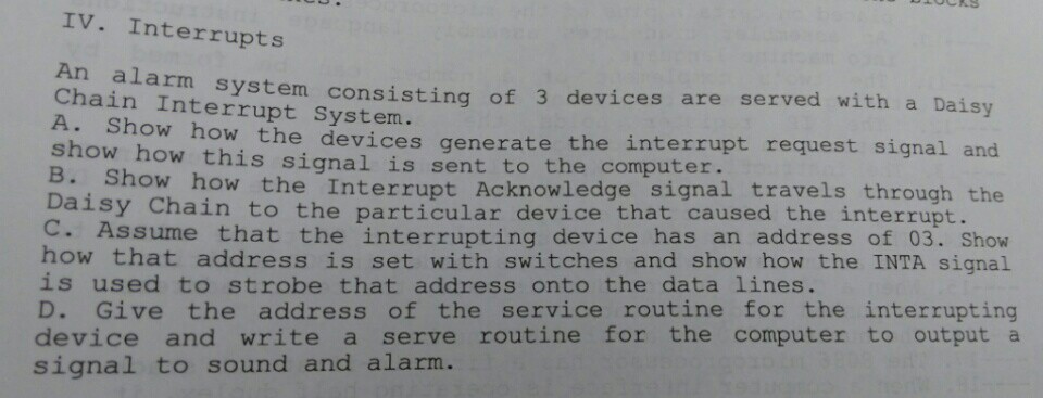 Solved IV Interrupts An alarm system consisting 3 devices | Chegg.com