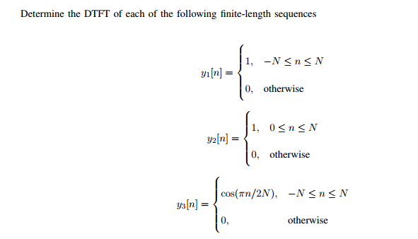 Solved Determine the DTFT of each of the following | Chegg.com
