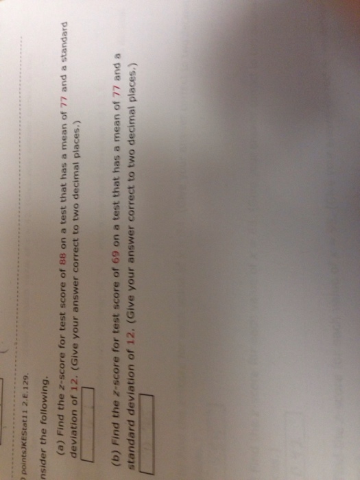 Solved Find the z-score for test score of 88 on a test that | Chegg.com