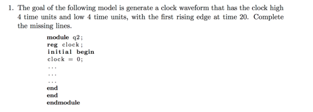 The goal of the following model is generate a clock | Chegg.com