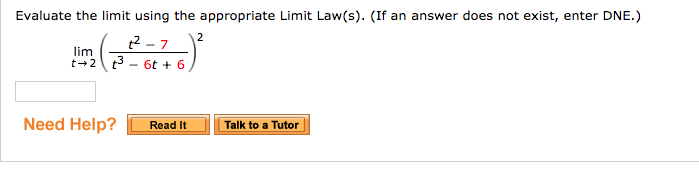 Solved: Evaluate The Limit Using The Appropriate Limit Law... | Chegg.com
