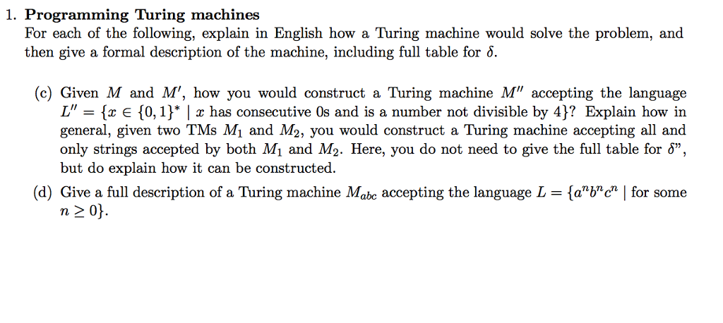Solved 1. Programming Turing machines For each of the | Chegg.com