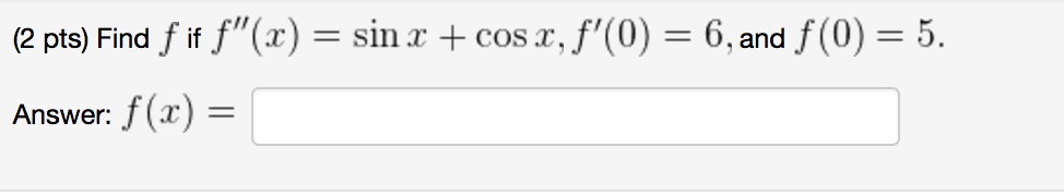 Solved (1 pt) Consider the function f 6 sec (t) 8t3. Let | Chegg.com