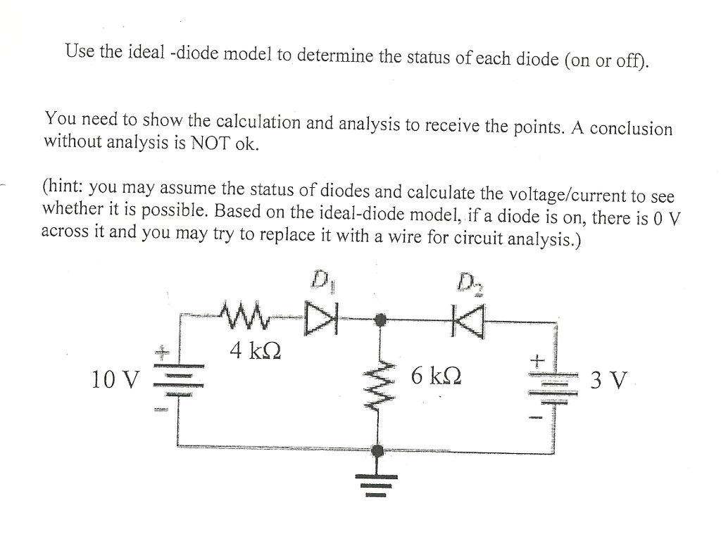 Solved Use the ideal -diode model to determine the status of | Chegg ...