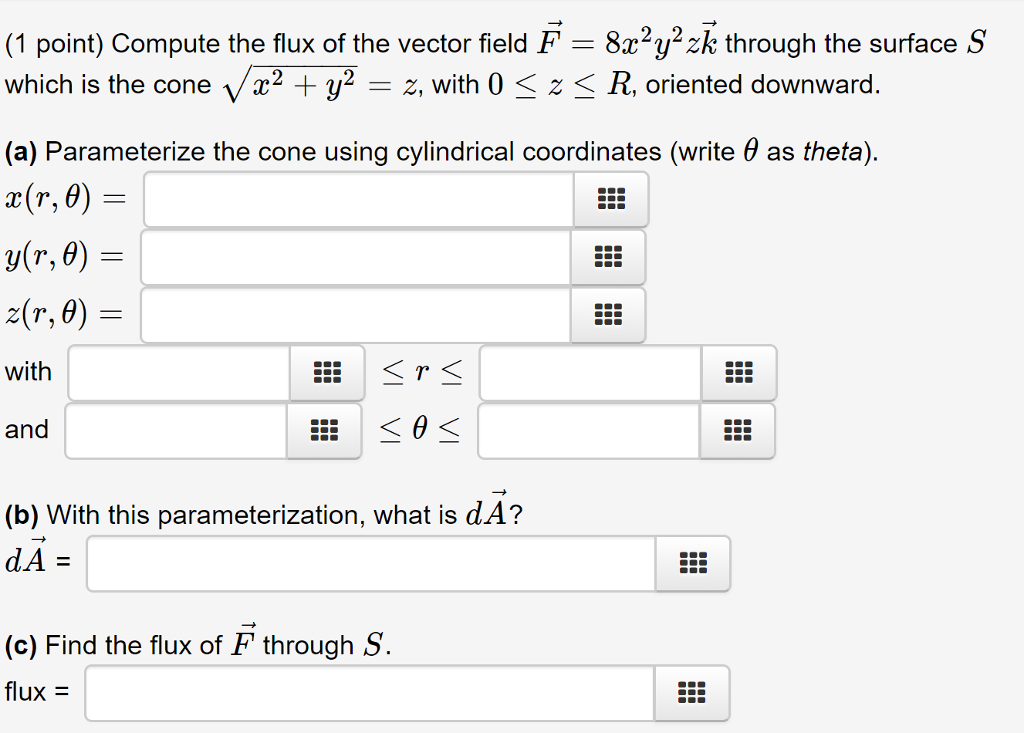 Solved (1 point) Compute the flux of the vector field F | Chegg.com