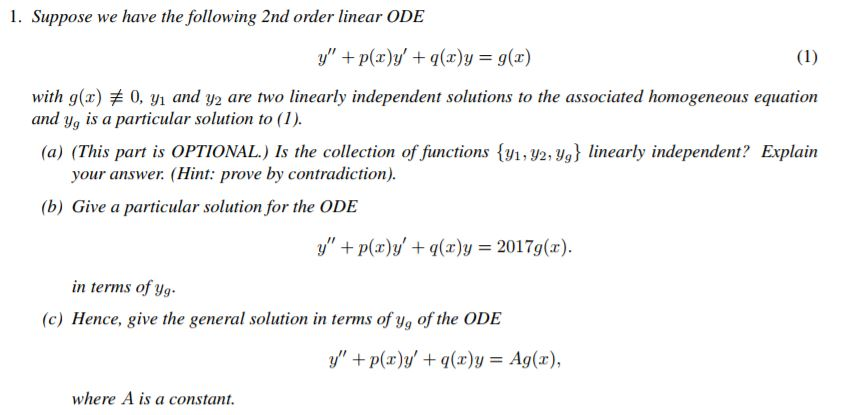 Solved 1. Suppose we have the following 2nd order linear ODE | Chegg.com