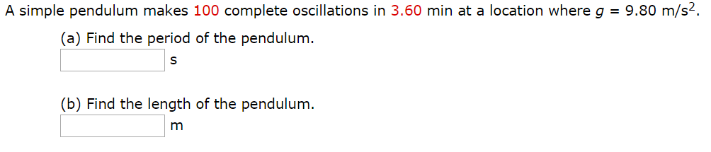 Solved A simple pendulum makes 100 complete oscillations in | Chegg.com