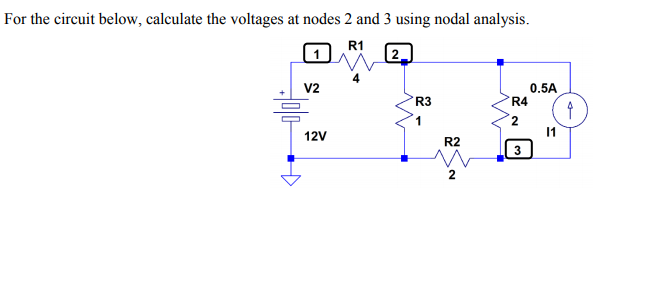 Solved For the circuit below, calculate the voltages at | Chegg.com