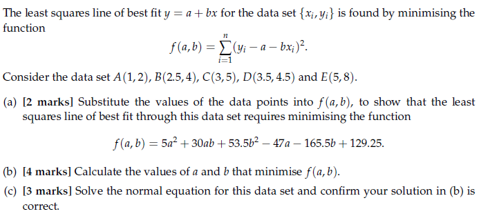 Solved The least squares line of best fit y a+ bx for the | Chegg.com