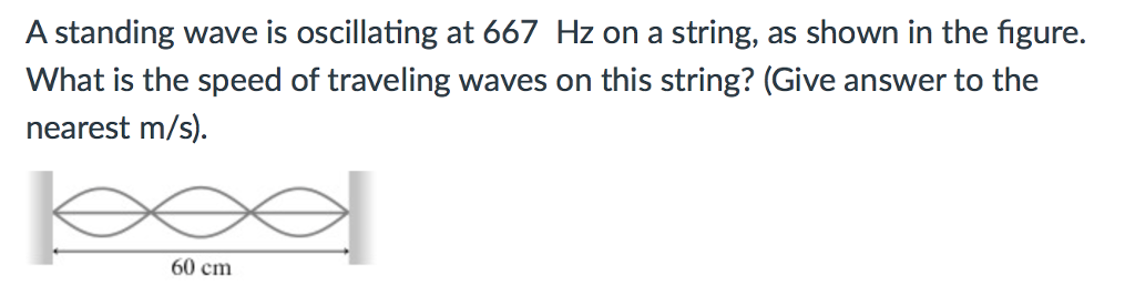 Solved A standing wave is oscillating at 667 Hz on a string, | Chegg.com