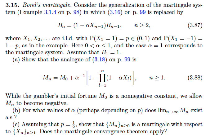 Solved 3.15. Borel's martingale. Consider the generalization | Chegg.com