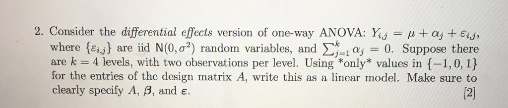 Solved 2. Consider the differential effects version of | Chegg.com