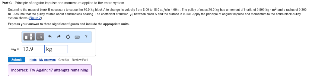 Solved Part C - Principle of angular impulse and momentum | Chegg.com