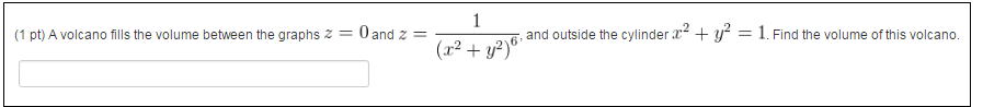 Solved A volcano fills the volume between the graphs z = 0 | Chegg.com