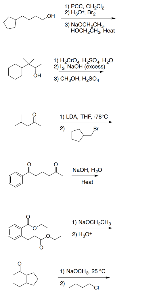 Solved 1) PCC, CH2C2 2) H30+, Br,2 3) NaOCH2CH3, HOCH2CH3, | Chegg.com
