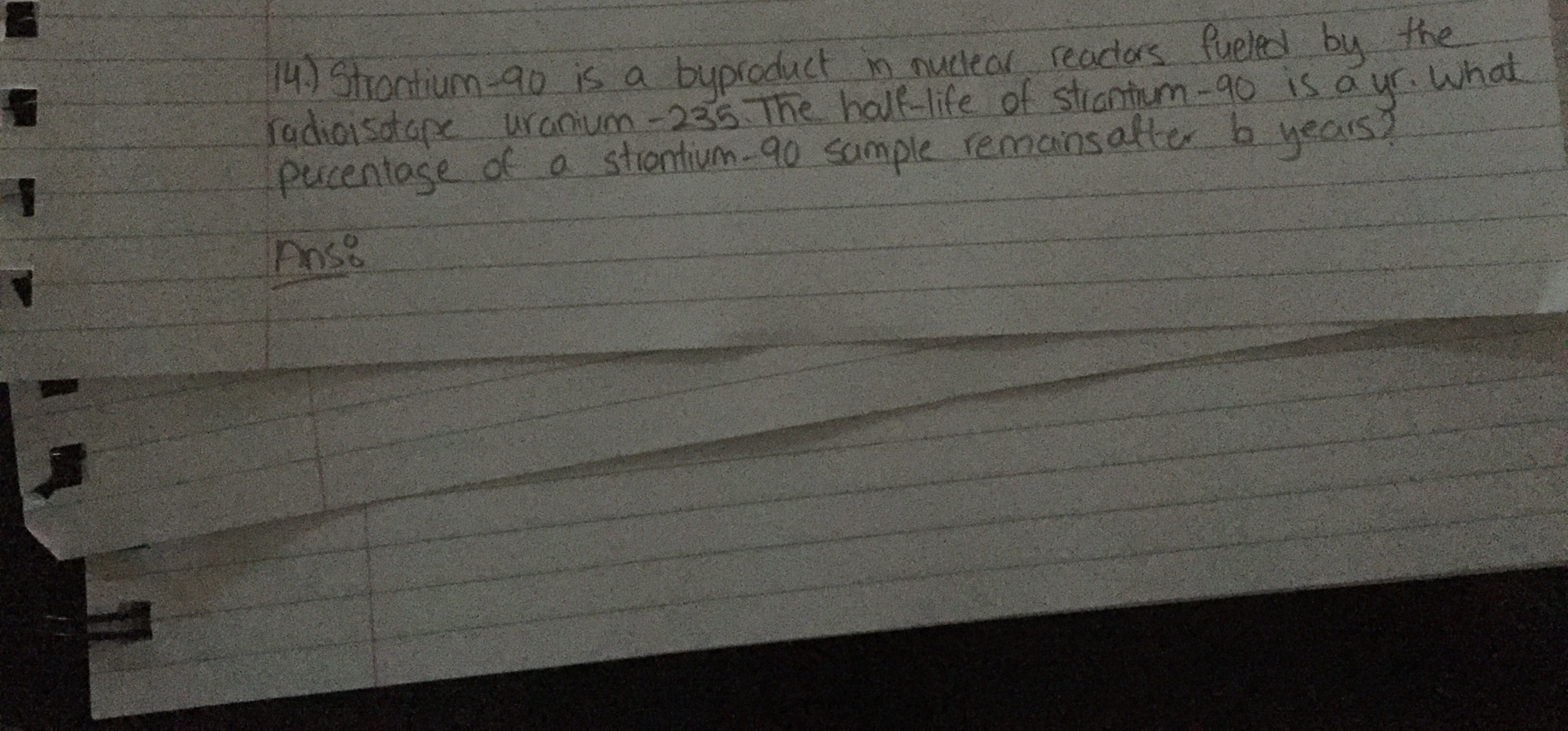 Solved Strontium-90 is a byproduct in nuclear reactors | Chegg.com