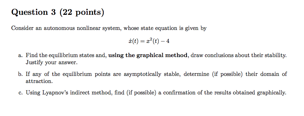 Consider an autonomous nonlinear system, whose state | Chegg.com
