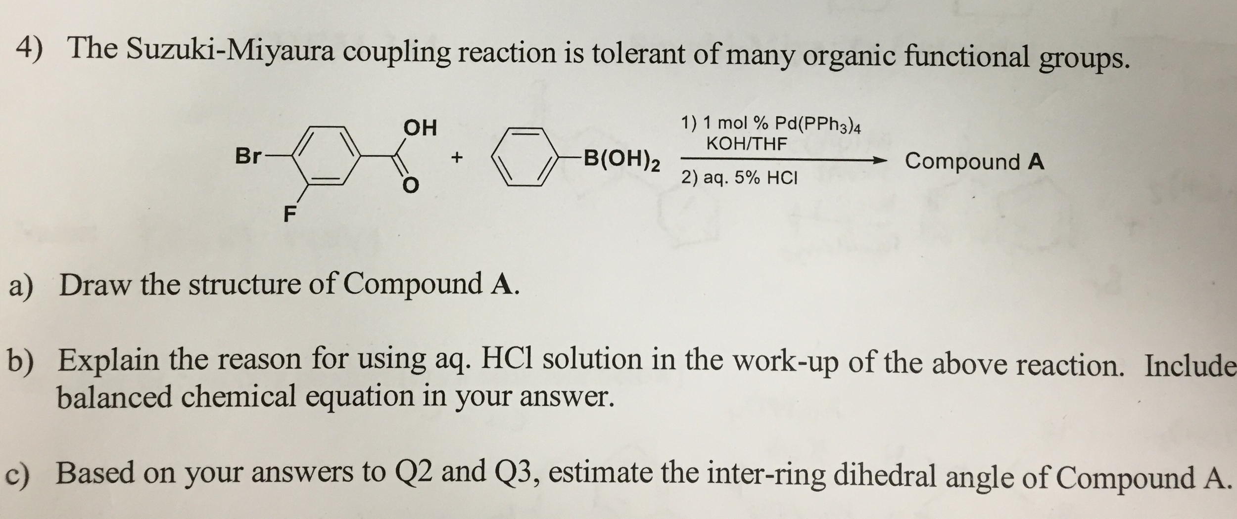 Solved 4) The Suzuki-Miyaura coupling reaction is tolerant | Chegg.com