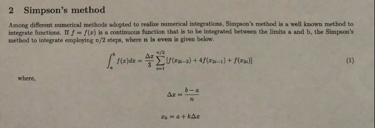 Solved 2 Simpson's method Among different numerical methods | Chegg.com