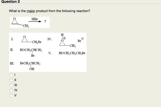 Solved Question 2 What is the maior product from the | Chegg.com