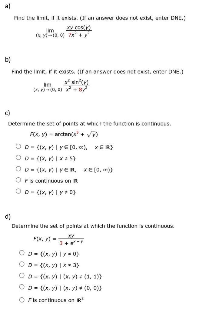 Solved A Find The Limit If It Exists If An Answer Does