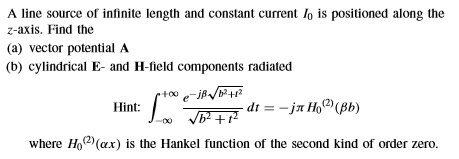 Solved A line source of infinite length and constant current | Chegg.com