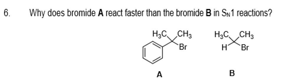 Solved Why does bromide A react faster than the bromide B in | Chegg.com