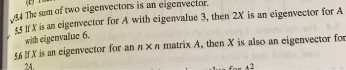 Solved The sum of two eigenvectors is an eigenvector. If X | Chegg.com