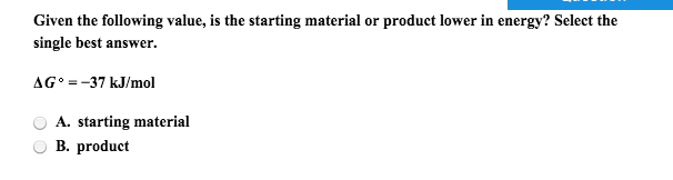 Solved Given the following value, is the starting material | Chegg.com