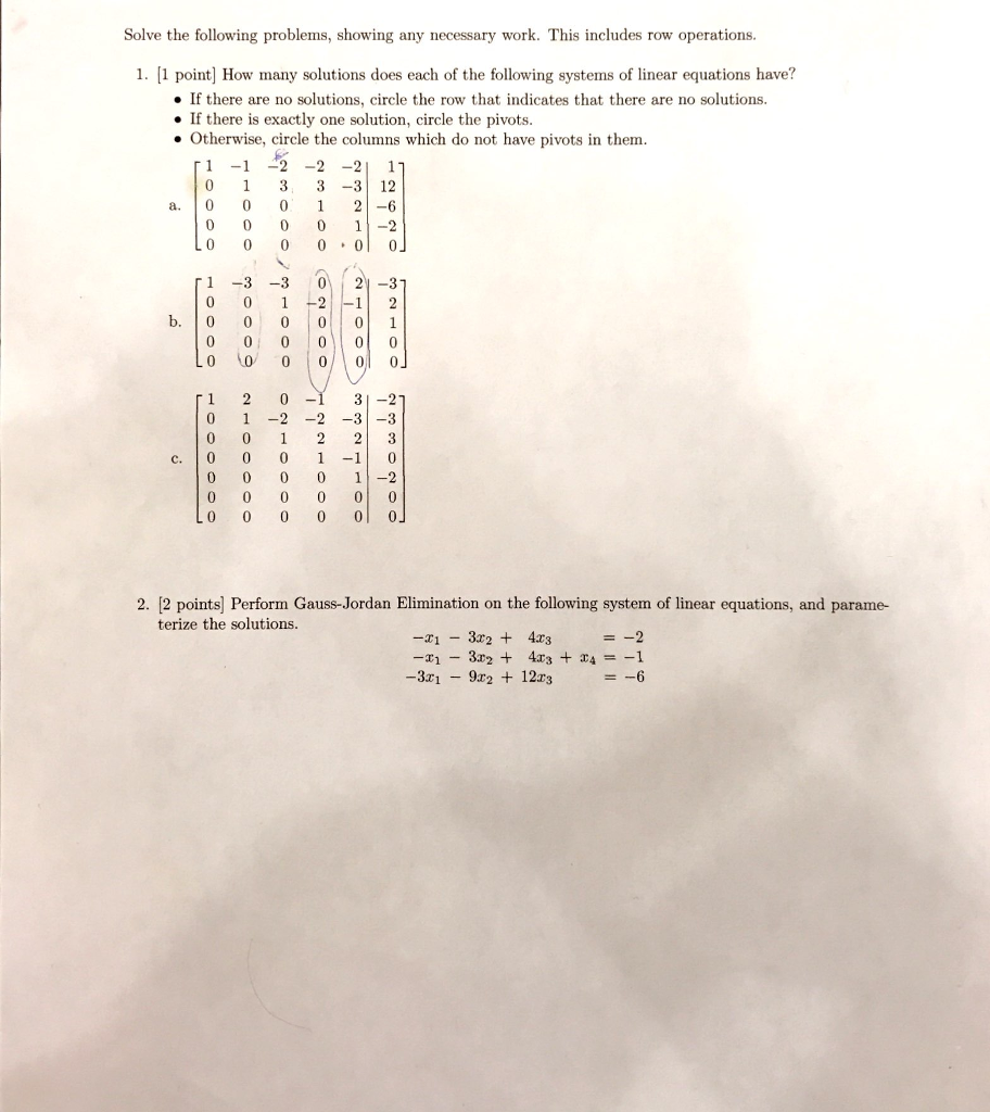 Solved Solve the following problems, showing any necessary | Chegg.com