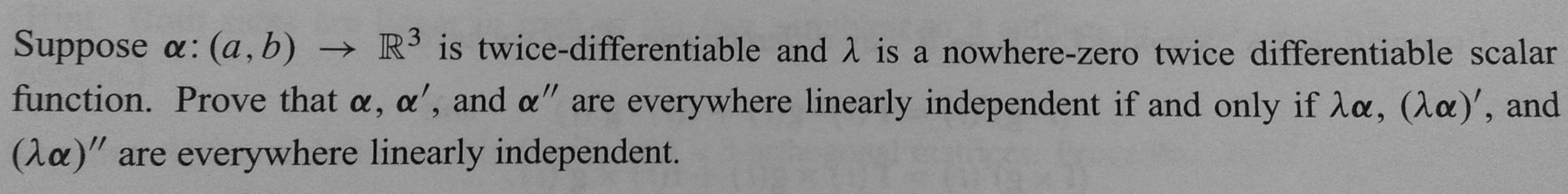 Solved Suppose alpha: (a,b) rightarrow R3 is | Chegg.com