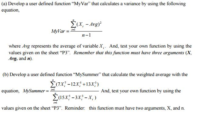 Solved Develop a user defined function "MyVar" that | Chegg.com