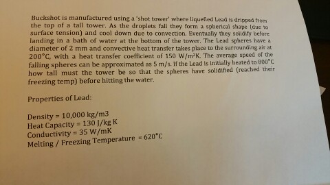 Solved Buckshot is manufactured using a 'shot tower, where | Chegg.com