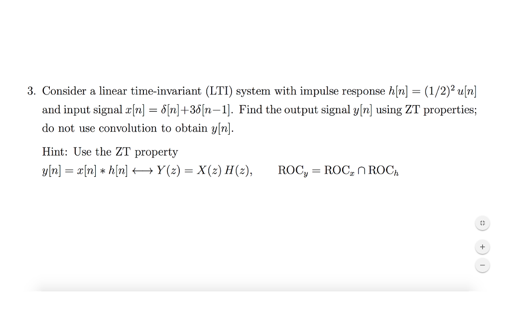 Solved 3. Consider a linear time-invariant (LTI) system with | Chegg.com
