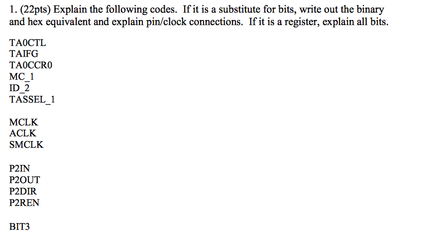 1. (22pts) Explain the following codes. If it is a | Chegg.com