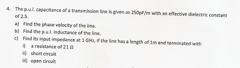 Solved 4. The p.u.l. capacitance of a transmission line is | Chegg.com
