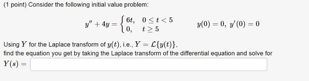 Solved Consider the following initial value problem: y" + | Chegg.com