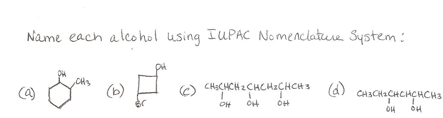 Solved Name each alcohol using IUPAC Nomenclature System: | Chegg.com