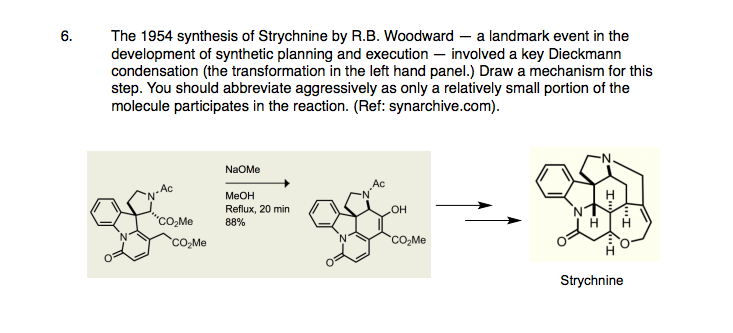 Solved The 1954 synthesis of Strychnine by R.B. Woodward - a | Chegg.com