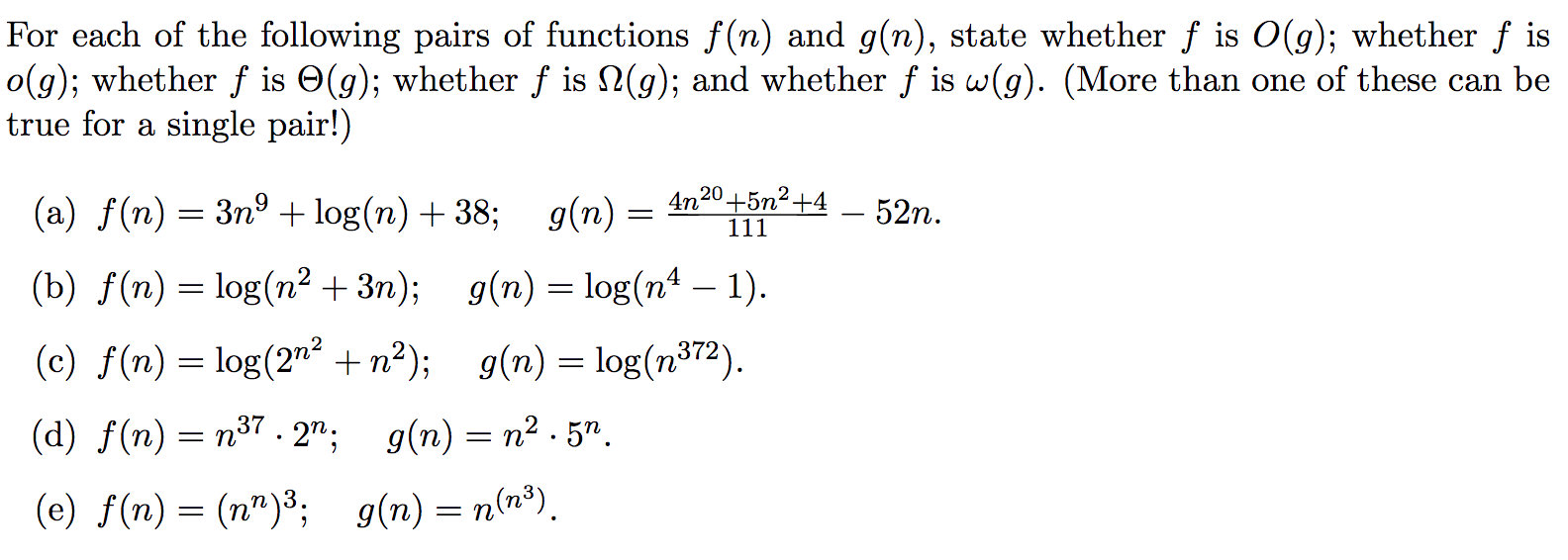 Solved For each of the following pairs of functions f(n) and | Chegg.com