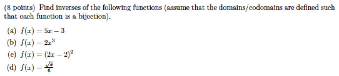 Solved Find inverses of the following functions (assume that | Chegg.com