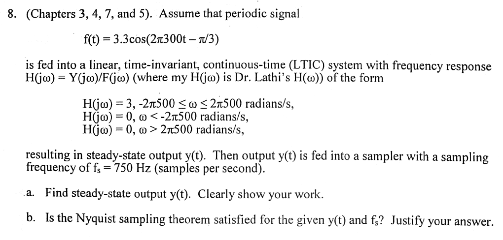 Solved 8. (Chapters 3, 4, 7, and 5). Assume that periodic | Chegg.com