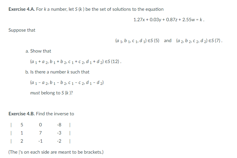 Solved Exercise 4.A. For k a number, let S (k) be the set of | Chegg.com
