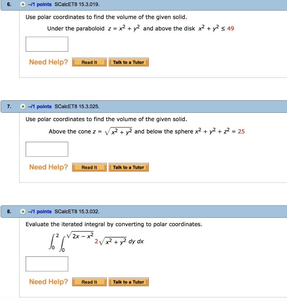 Solved 6. +-/1 points SCalcET8 15.3.019 Use polar | Chegg.com